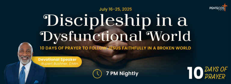 10 Days of Prayer - July 16-25, 2025 | Texas Conference SDA Headquarters